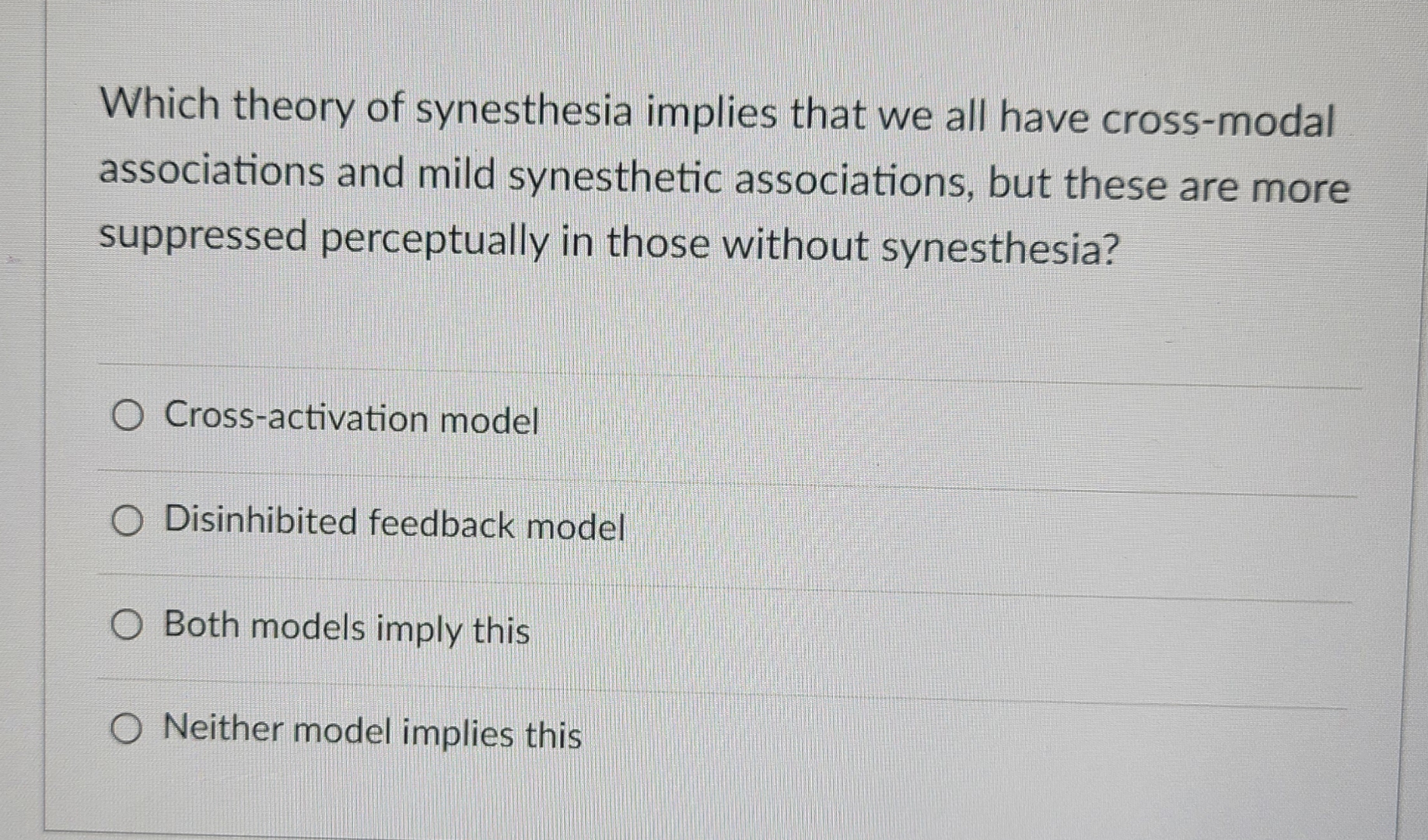 Solved Which theory of synesthesia implies that we all have | Chegg.com