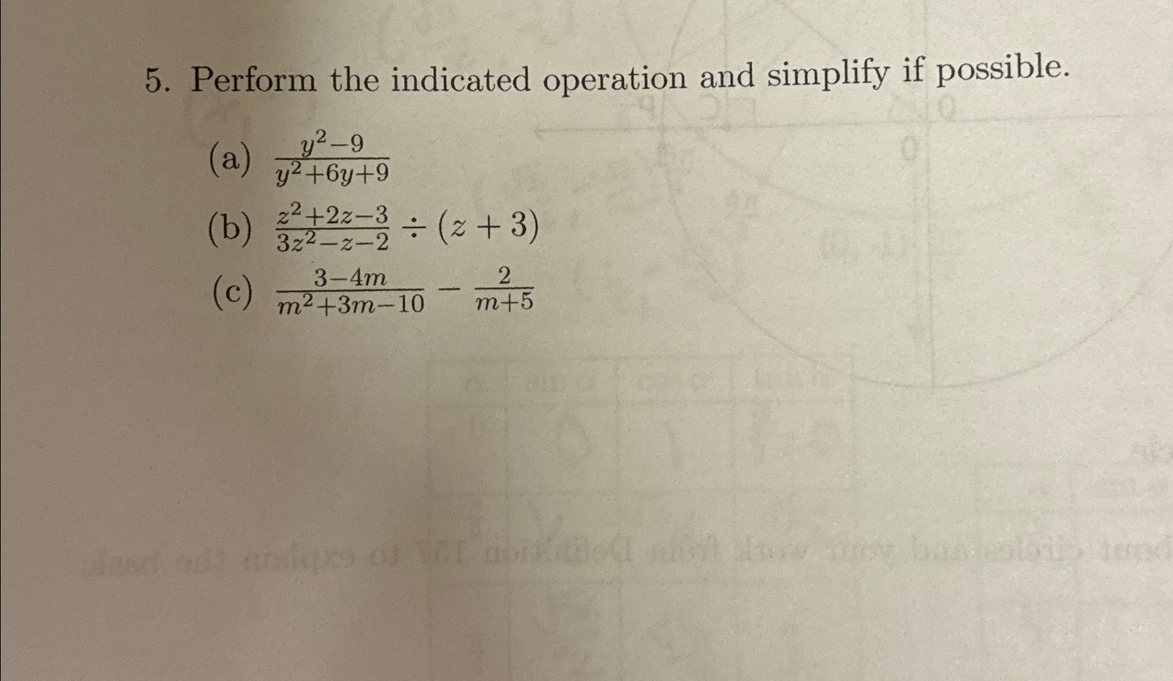 Solved Perform the indicated operation and simplify if | Chegg.com