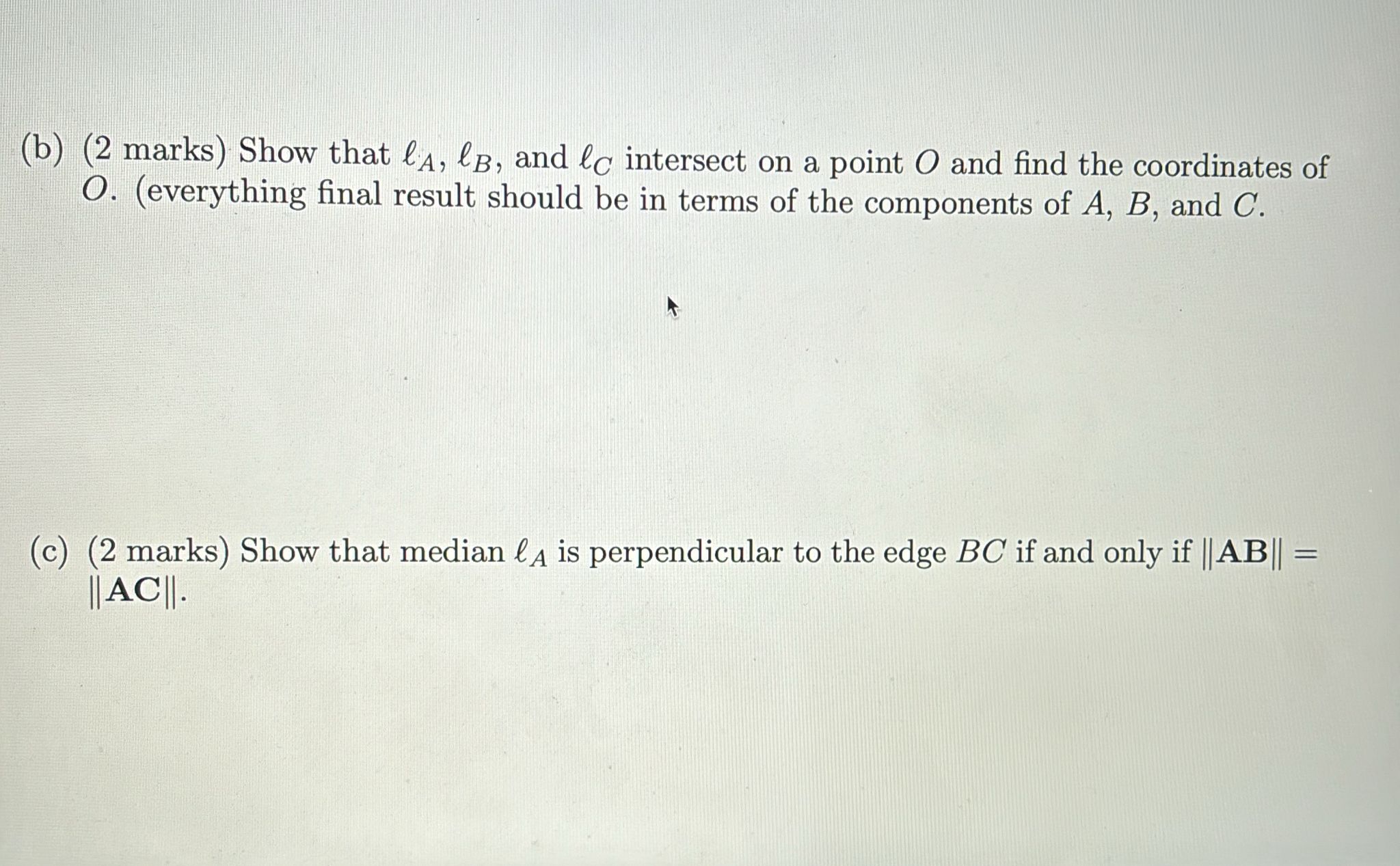 Solved (2) ﻿ Let A=(a1,a2),B=(b1,b2) ﻿and C=(c1,c2) ﻿be the | Chegg.com