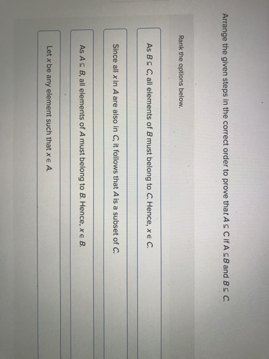Solved arrange the given steps in the correct order to prove | Chegg.com