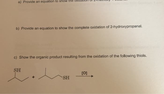 Solved a) Provide an equation to show the b) Provide an | Chegg.com