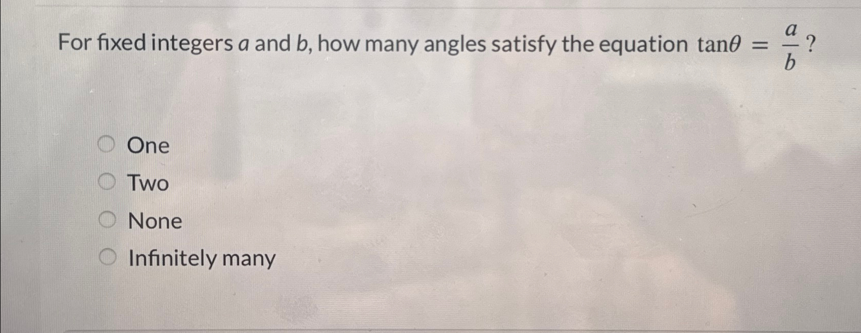 Solved For fixed integers a and b, ﻿how many angles satisfy | Chegg.com