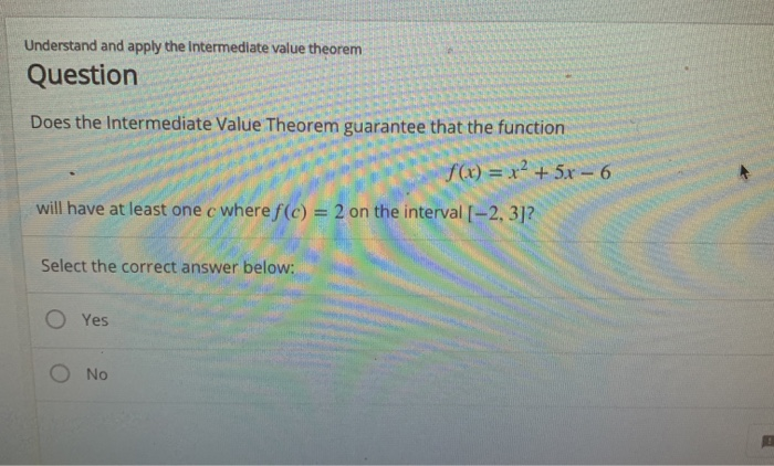 Solved Understand and apply the intermediate value theorem | Chegg.com