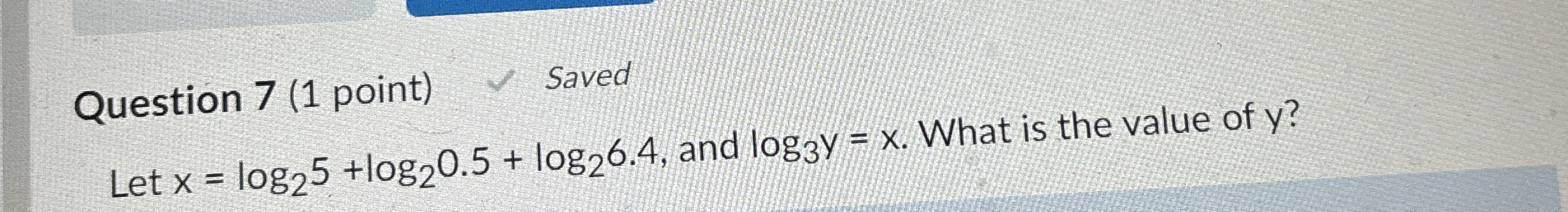 Solved Question 7 (1 ﻿point) ﻿SavedLet | Chegg.com