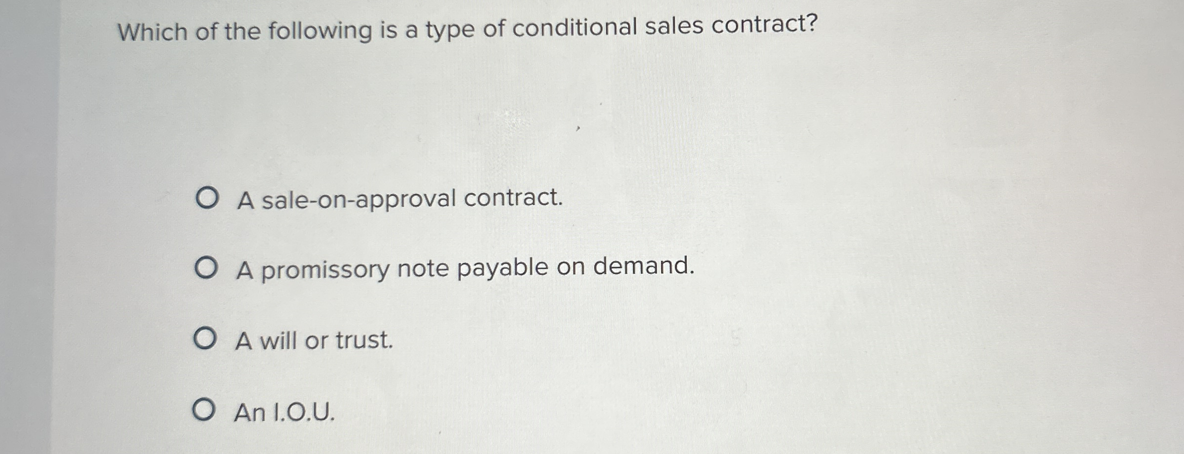 Solved Which of the following is a type of conditional sales | Chegg.com