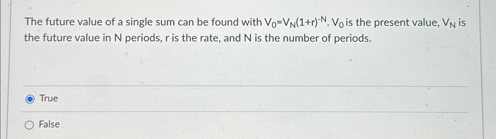 Solved The future value of a single sum can be found with | Chegg.com