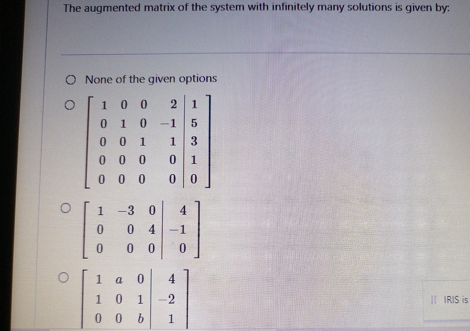 Solved The augmented matrix of the system with infinitely | Chegg.com