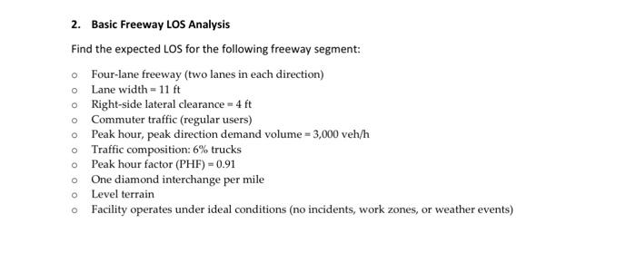Solved 2 Basic Freeway Los Analysis Find The Expected Los Chegg