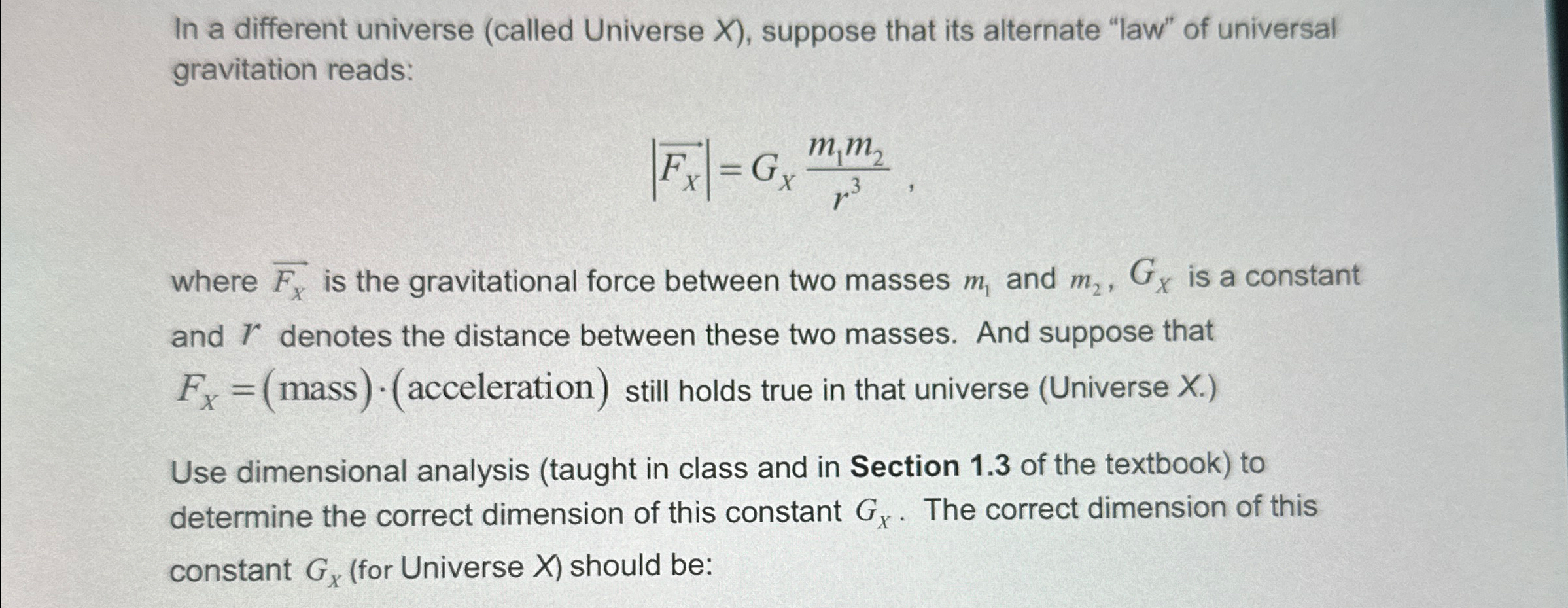 Solved In a different universe (called Universe x ), | Chegg.com