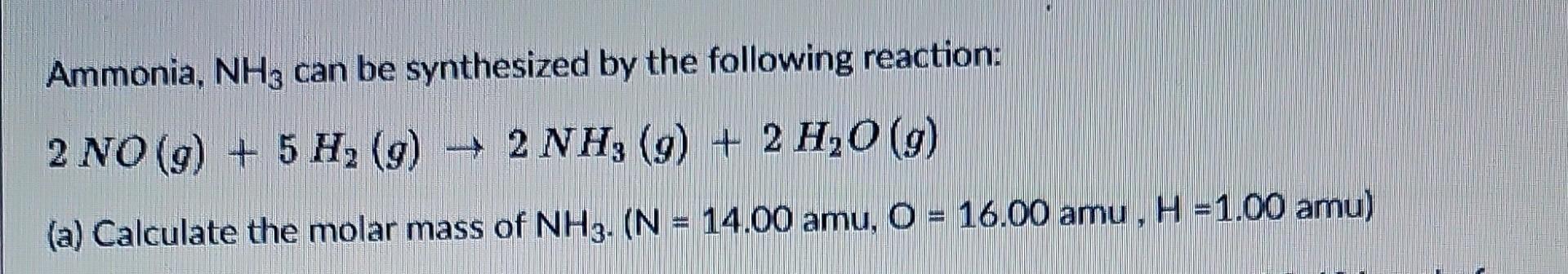 Solved Ammonia, NH3 can be synthesized by the following | Chegg.com