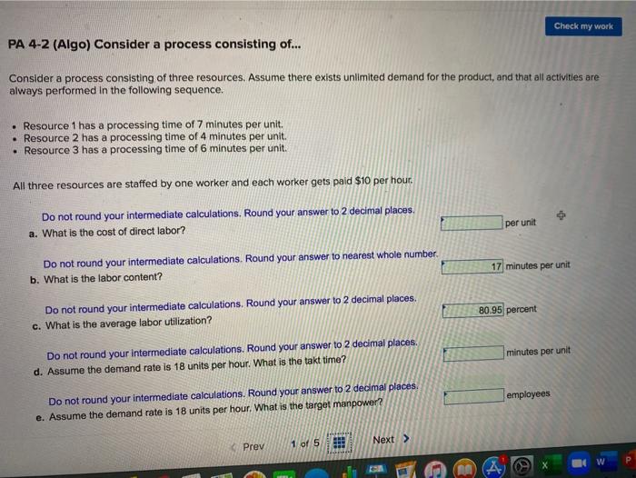 Solved Check my work PA 4-2 (Algo) Consider a process | Chegg.com