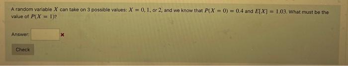 Solved A random variable X can take on 3 possible values: | Chegg.com