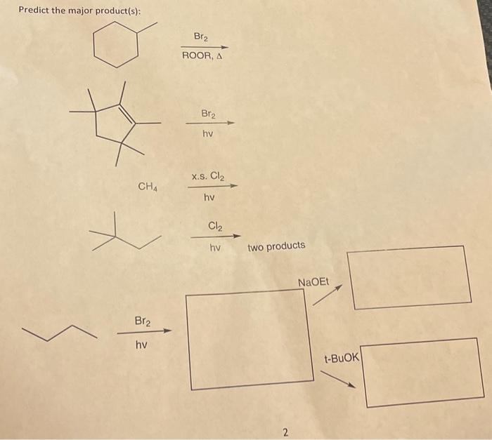 Solved Predict the major product(s): ROOR, Δ Br2 CH4 two | Chegg.com