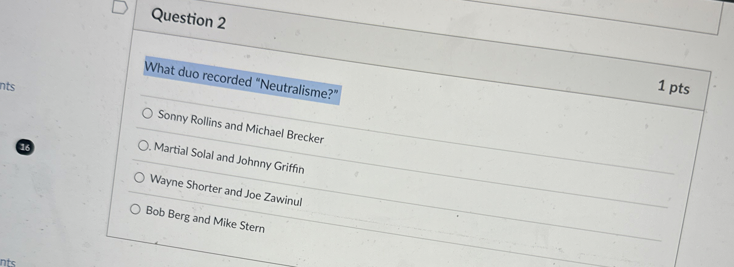 Solved Question 21 ﻿ptsWhat duo recorded "Neutralisme?"Sonny | Chegg.com