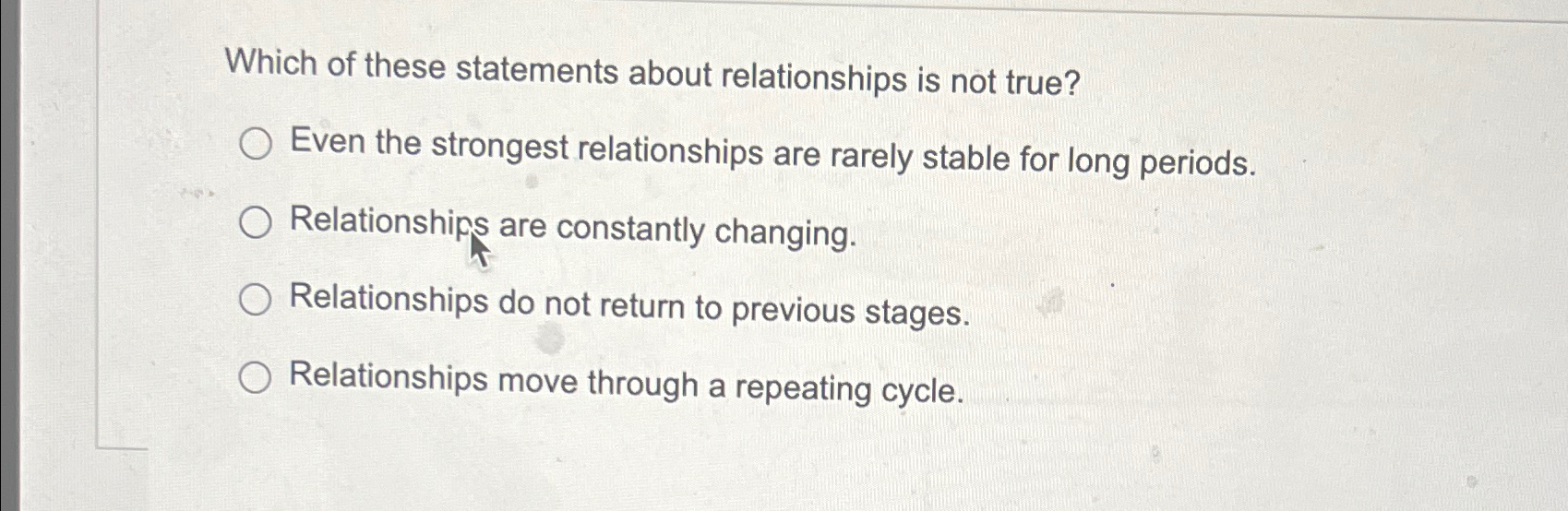 Solved Which of these statements about relationships is not | Chegg.com