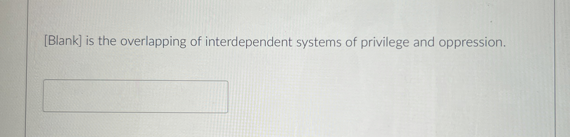Solved [Blank] ﻿is the overlapping of interdependent systems | Chegg.com