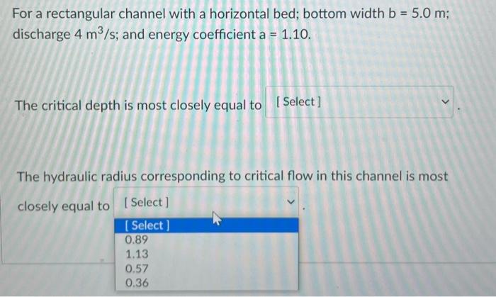 Solved For a rectangular channel with a horizontal bed; | Chegg.com