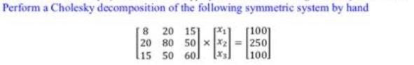 Solved Use Thomas Algorithm To Solve The Tridiagonal System
