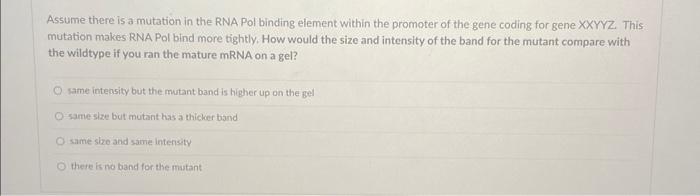 Solved Shown below is a WT and mutant gene. The green | Chegg.com