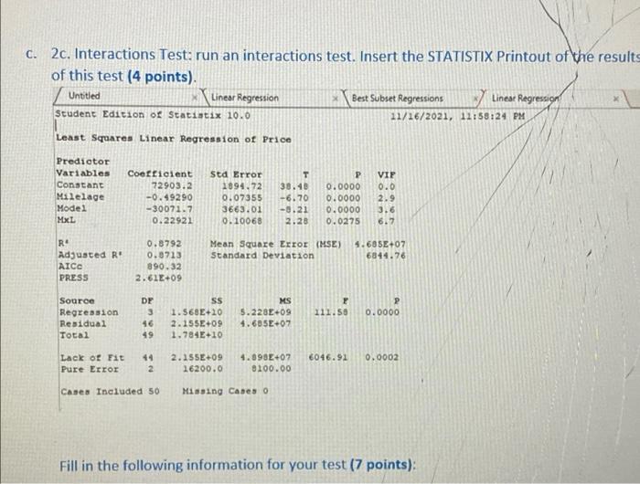 Solved C. 2c. Interactions Test: run an interactions test. | Chegg.com