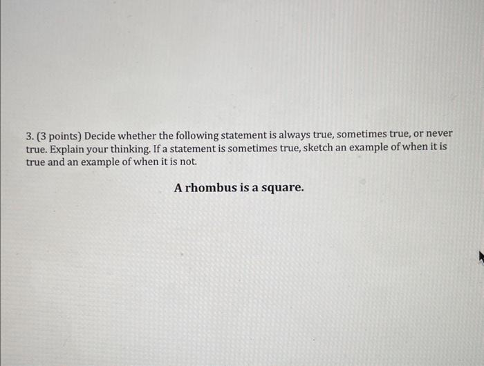 Solved 3. (3 points) Decide whether the following statement | Chegg.com