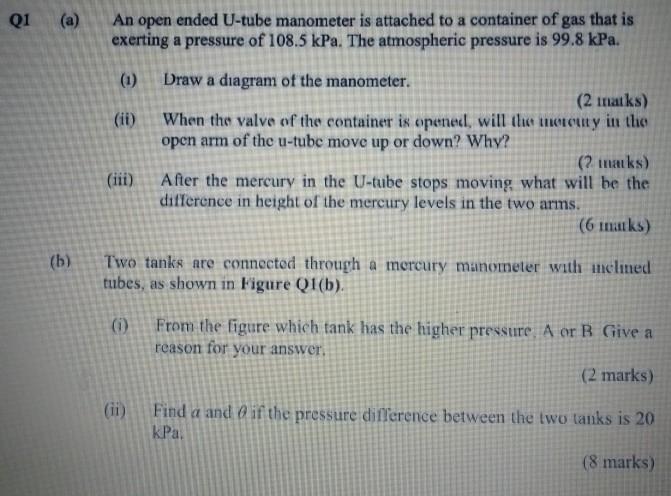 Solved Q1 @ An open ended U-tube manometer is attached to a | Chegg.com