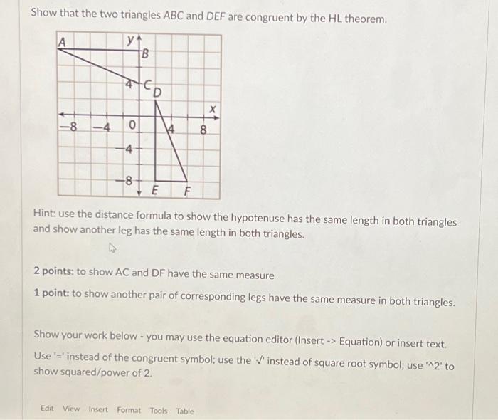 Solved Show that the two triangles ABC and DEF are congruent | Chegg.com