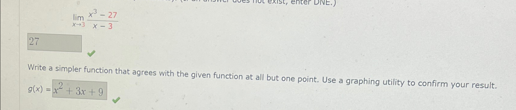 Solved limx→3x3-27x-3Write a simpler function that agrees | Chegg.com