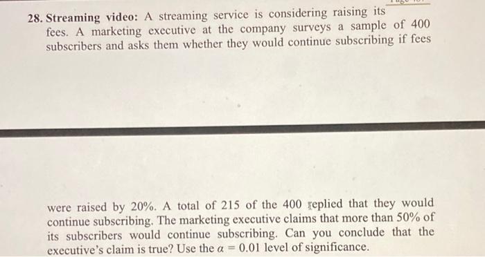 Solved 28. Streaming video: A streaming service is | Chegg.com