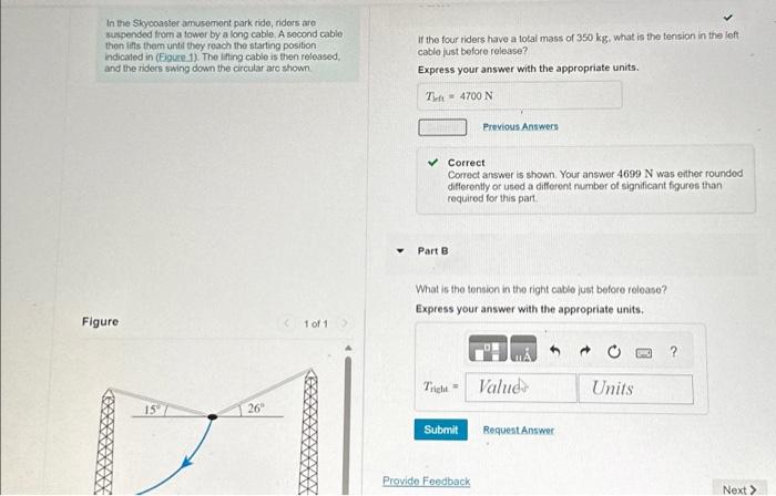 Solved In the Skycoaster amusement park ride, niders aro | Chegg.com