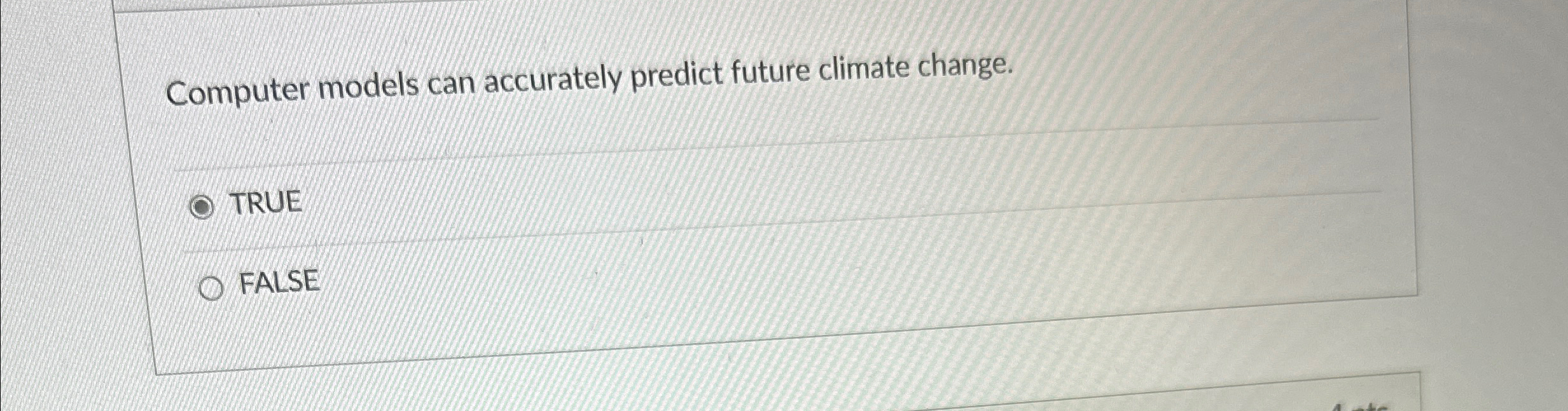 Solved Computer models can accurately predict future climate | Chegg.com