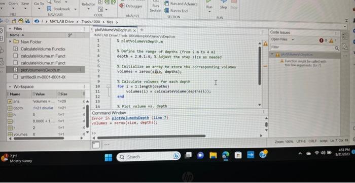 Solved i am trying to plot the volume vs. depth from 2m to | Chegg.com