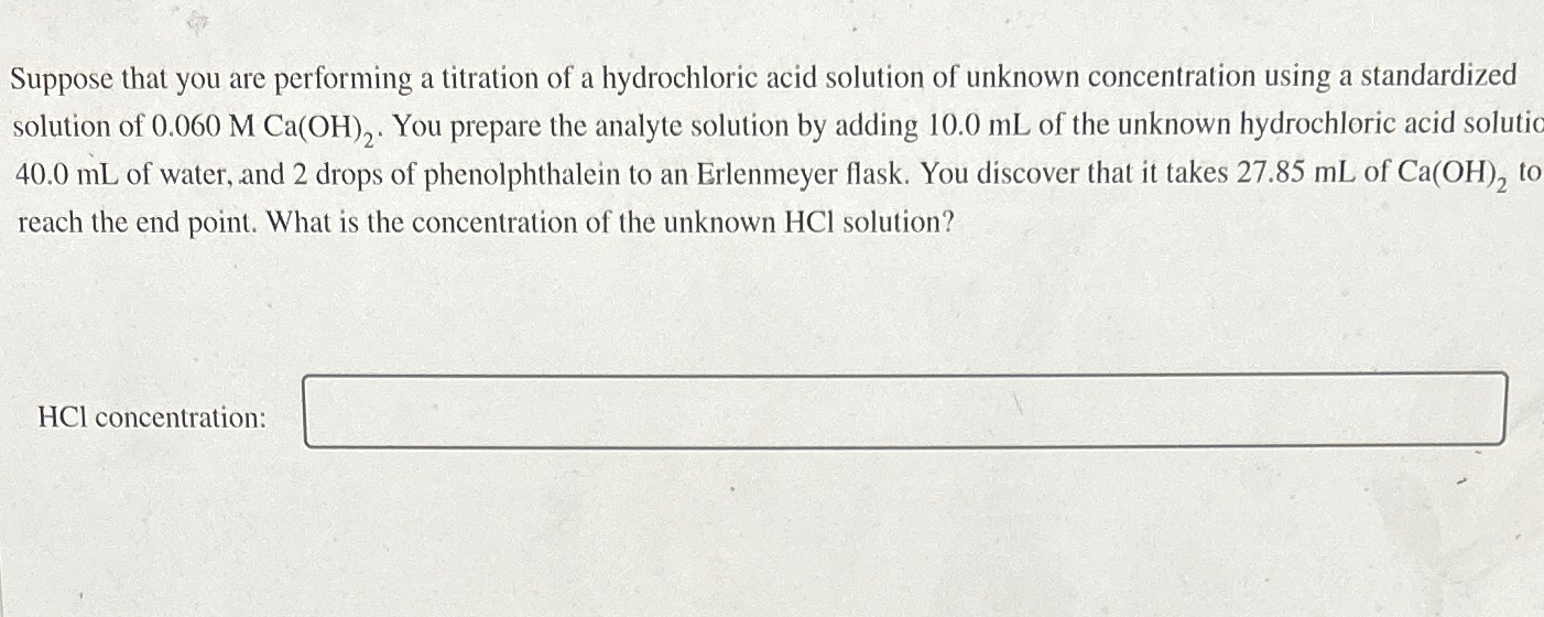 Solved Suppose that you are performing a titration of a | Chegg.com