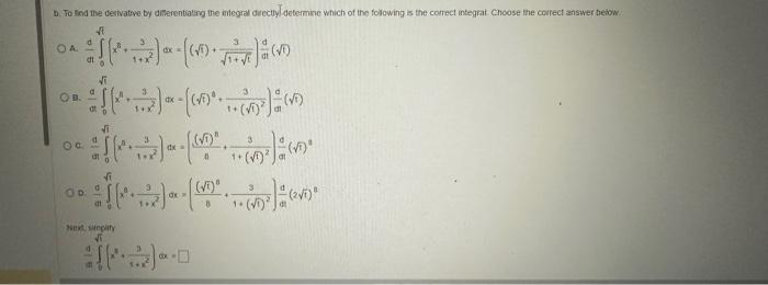 Solved Find dtd∫0t(x0+1+x23)dx using the method indicated. a | Chegg.com