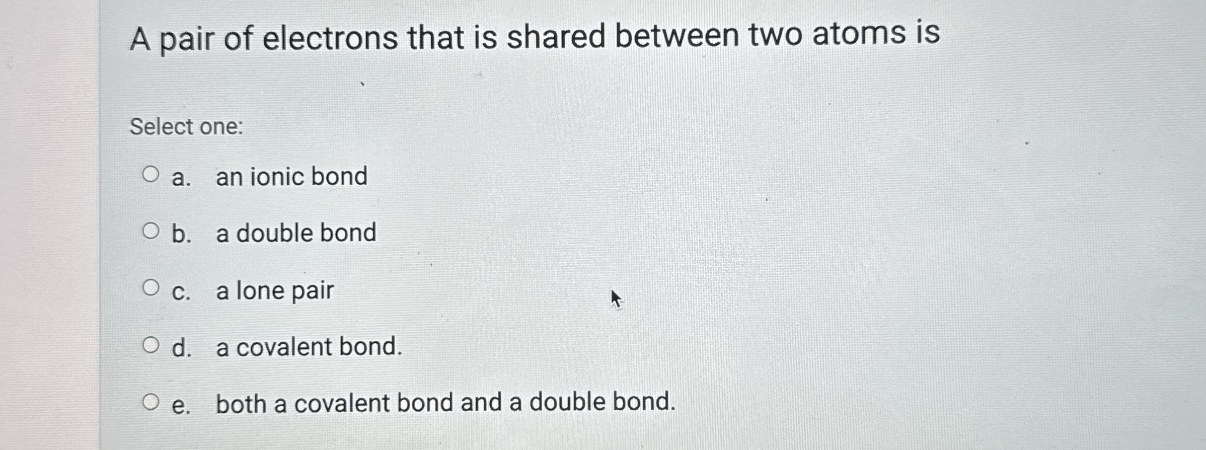 Solved A pair of electrons that is shared between two atoms | Chegg.com