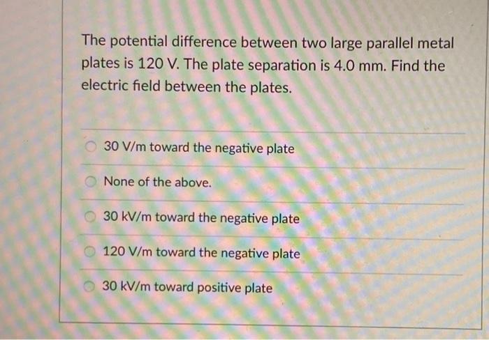 Solved The potential difference between two large parallel | Chegg.com