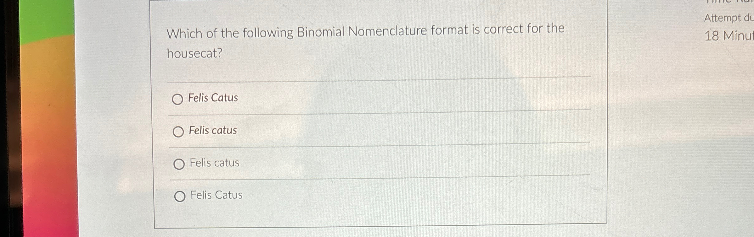 Solved Which of the following Binomial Nomenclature format | Chegg.com