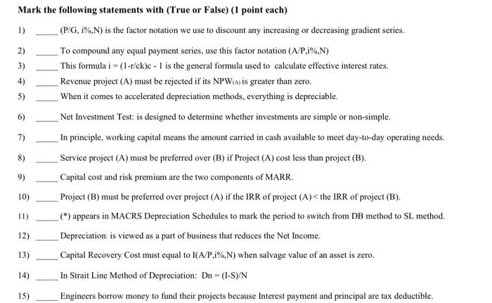 Solved 1) (P/G,i%, N) is the factor notation we use to | Chegg.com