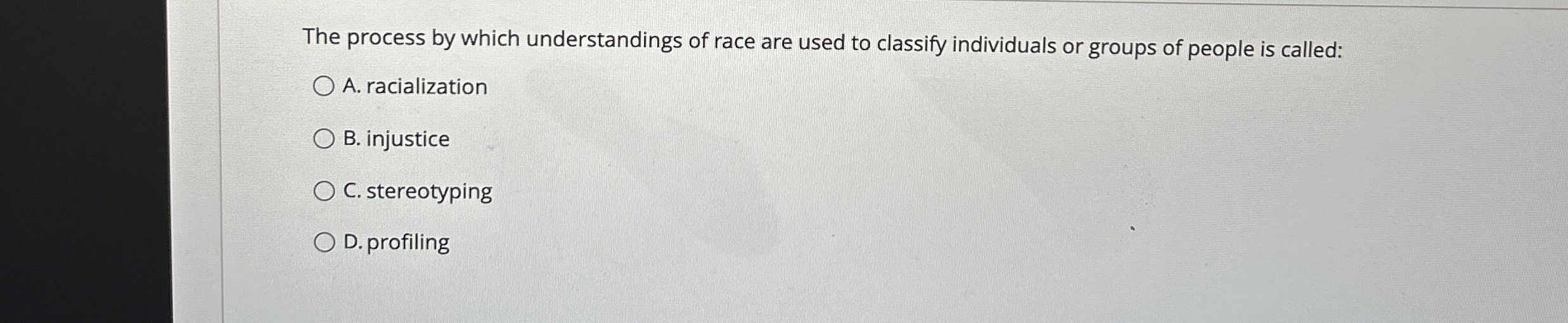 Solved The process by which understandings of race are used | Chegg.com