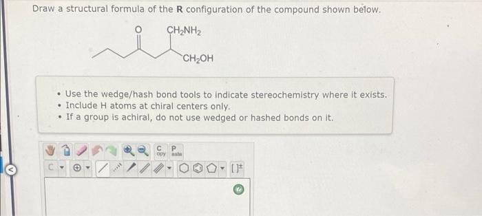 Solved Draw a structural formula of the RS configuration of | Chegg.com