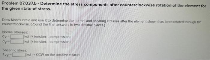 Solved Problem 07.037 - Using Mohr's circle, determine the | Chegg.com