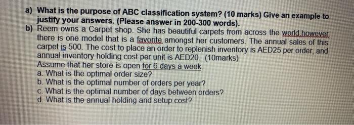 Solved a) What is the purpose of ABC classification system? | Chegg.com