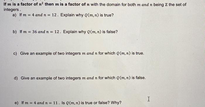 Solved If m is a factor of n2 then m is a factor of n with | Chegg.com