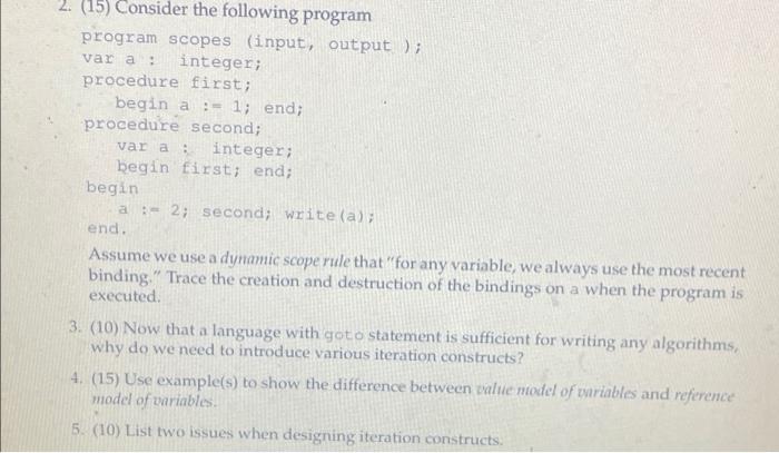 Solved vara : a 2. (15) Consider the following program | Chegg.com
