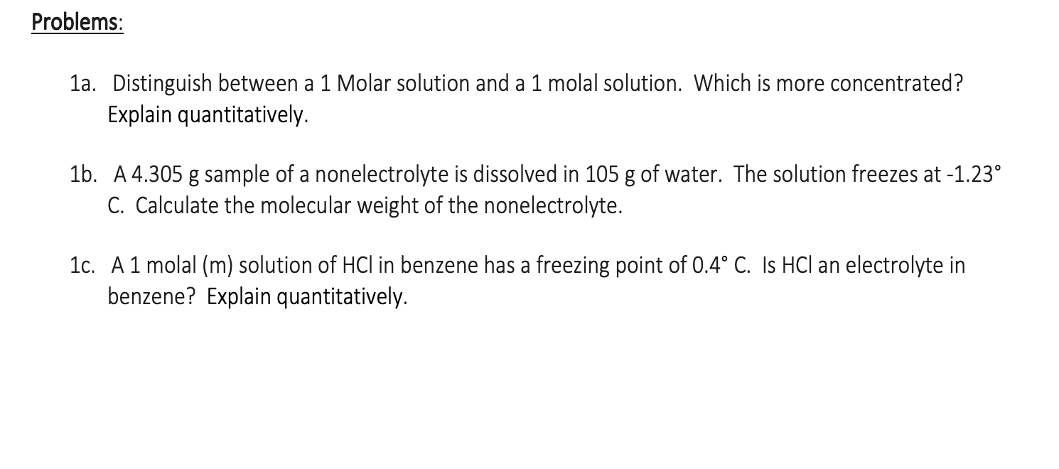 Solved Problems:1a. ﻿Distinguish between a 1 ﻿Molar solution | Chegg.com