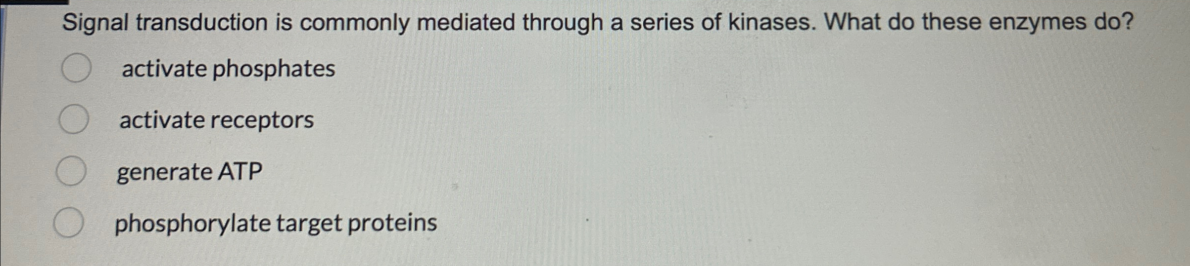 Solved Signal transduction is commonly mediated through a | Chegg.com