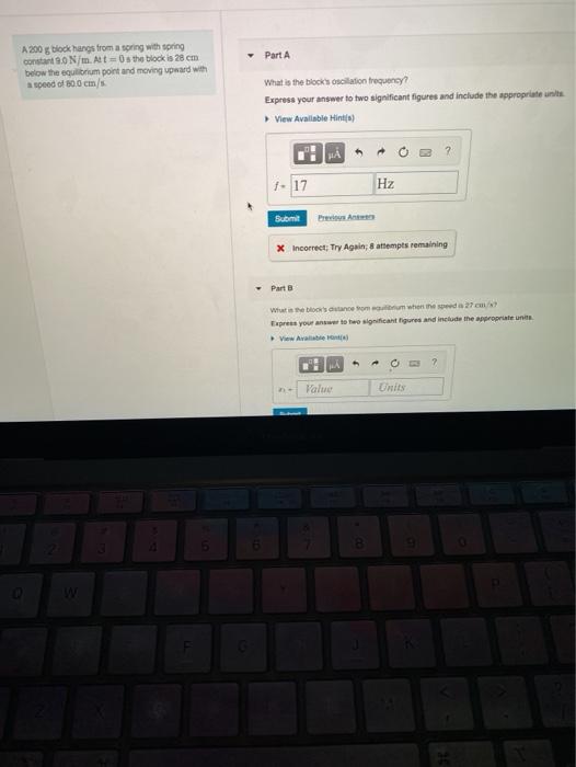 Solved Part A A 200 g block hangs from a spring with spring | Chegg.com