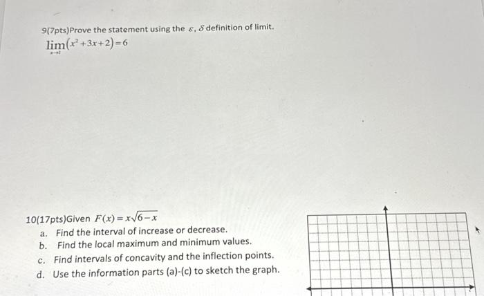 Solved 9(7pts) Prove the statement using the ε,δ definition | Chegg.com