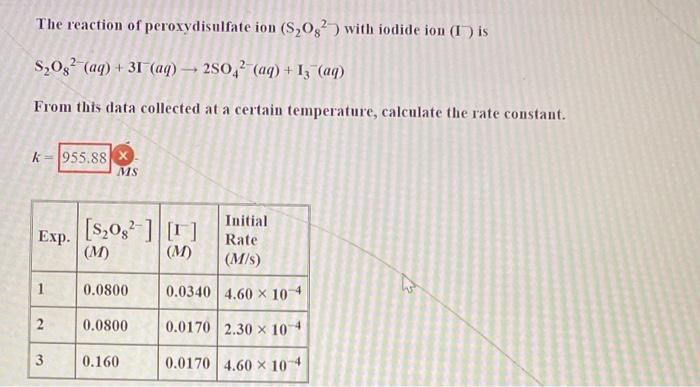 Solved The reaction of peroxydisulfate ion (S2O82) with | Chegg.com