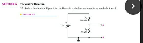 Solved SECTION 6 Thevenin's Theorem 27. Reduce the circuit | Chegg.com
